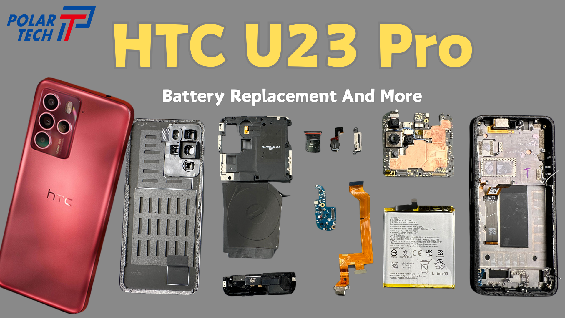 HTC U23 Pro Disassembly and Repair: A Deep Dive into Its Internal Components | Polar Tech Australia